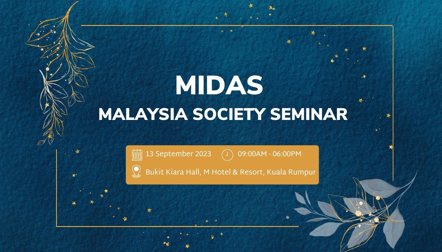 MIDAS BRIDGE | MIDAS MALAYSIA SOCIETY SEMINAR 2023 AUG
